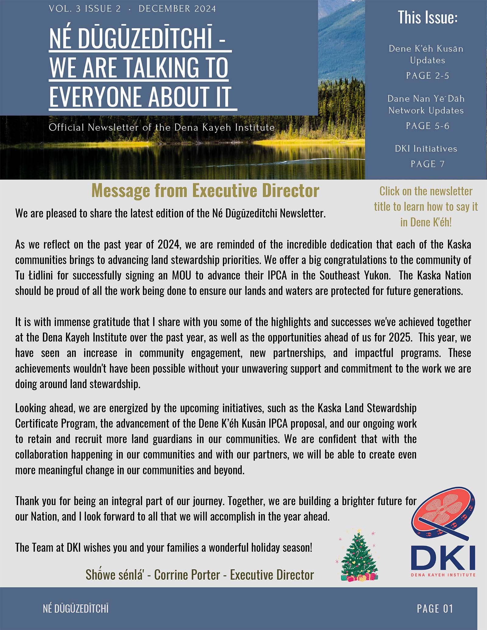 Dene Kayeh Institute Newsletter – Volume 3, Issue 2 - Dene K’éh Kusān